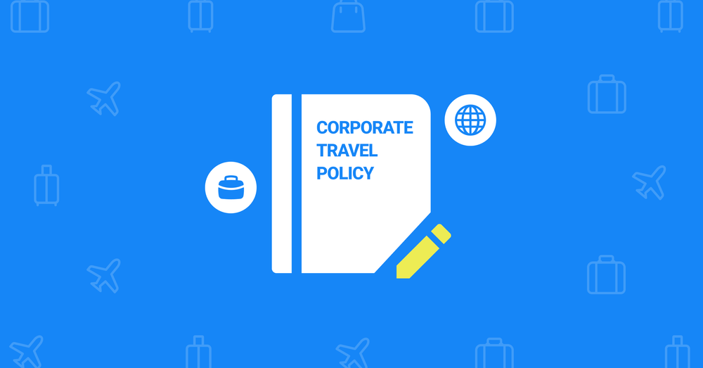 How To Create Corporate International Travel Policy Guide
